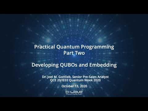 Quantum Computing Tutorials Part 2: QUBOs and Embedding - YouTube