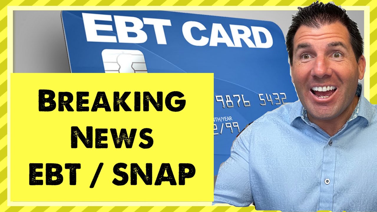 JUST IN: EBT / SNAP / Food Stamps / Low Income | Major Breaking News ...