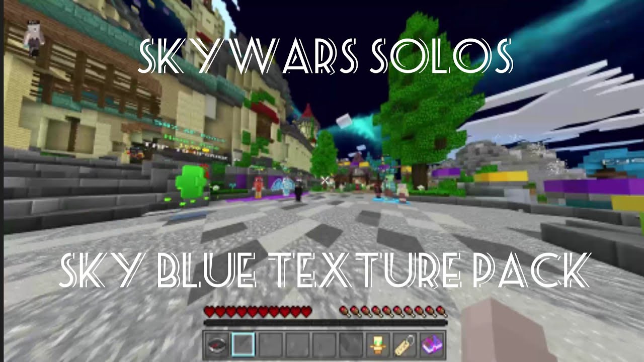 Skywars Solos, Sky blue texture pack - YouTube