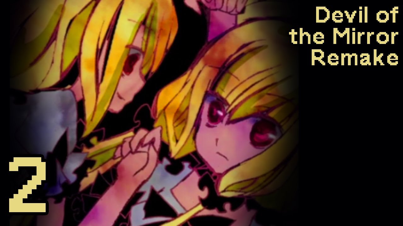 【Devil of the Mirror Remake】The devil that looks exactly like me ...