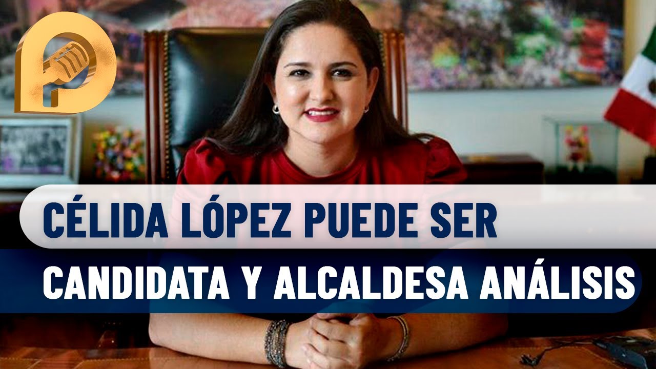 Legalmente Célida López puede ser alcaldesa y candidata a reelegirse al ...