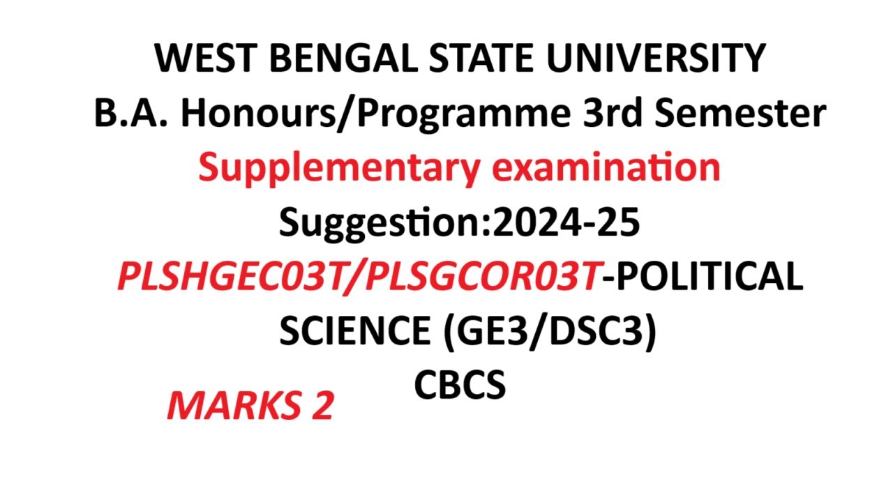 WBSU BA 3rd Semester supplementary exam POLITICAL SCIENCE GE3/DSC3 SUGGESTION 2024-25 - YouTube