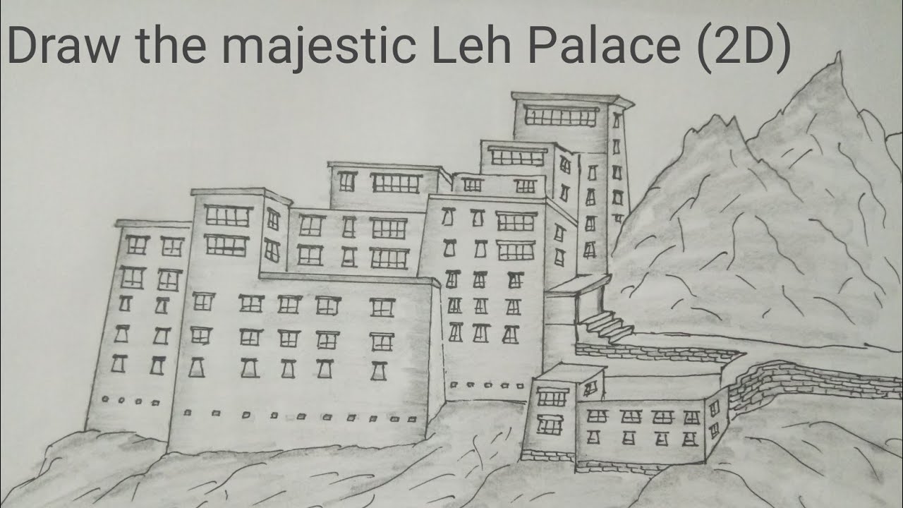 How to draw Palace ( Leh Palace) - YouTube