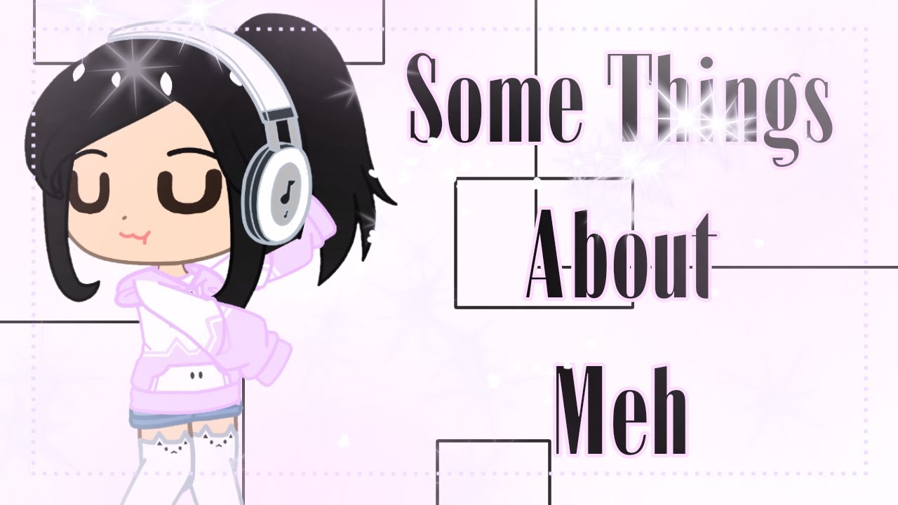 Some Things about Me || Meme || Announcement in the Description - YouTube