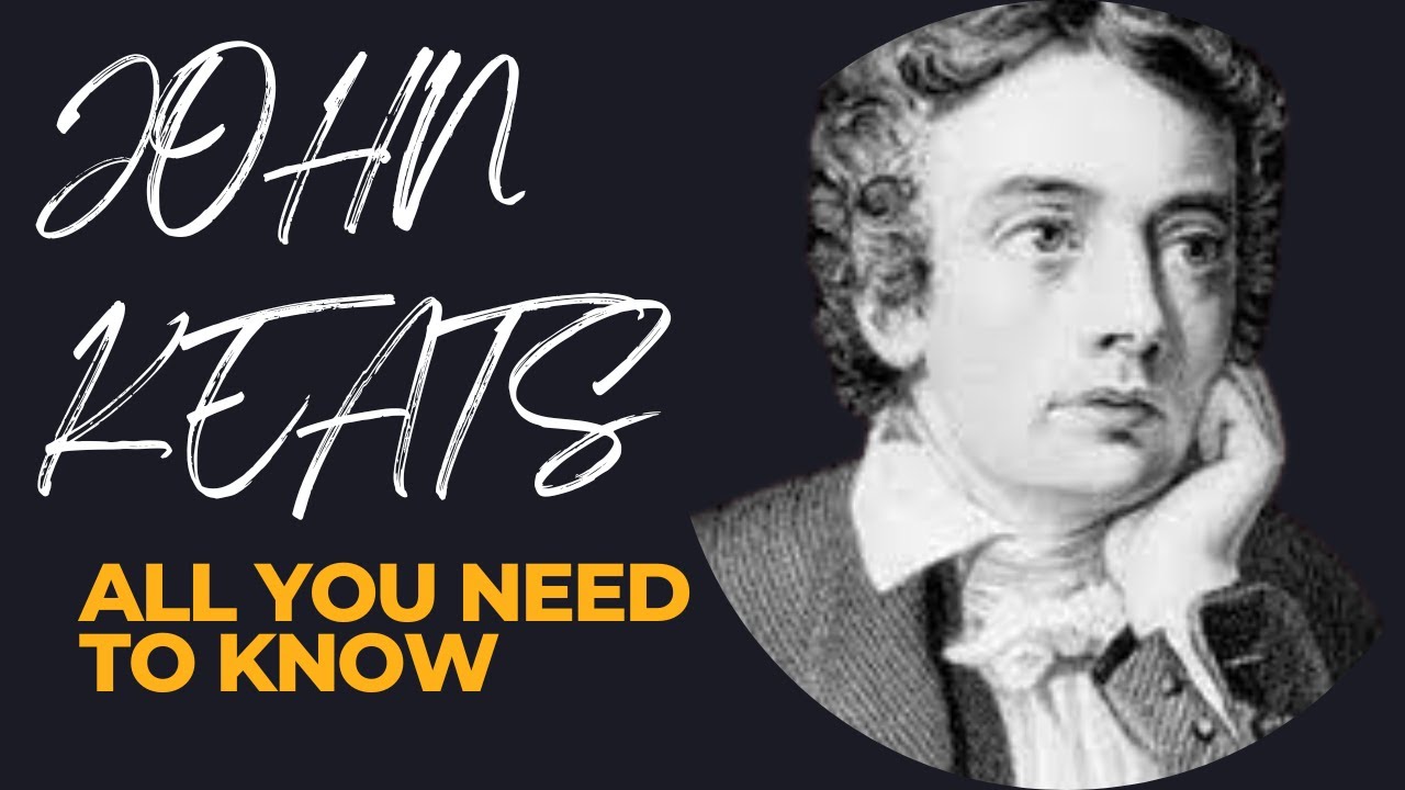 All you need to know about John Keats | John Keats Biography - YouTube