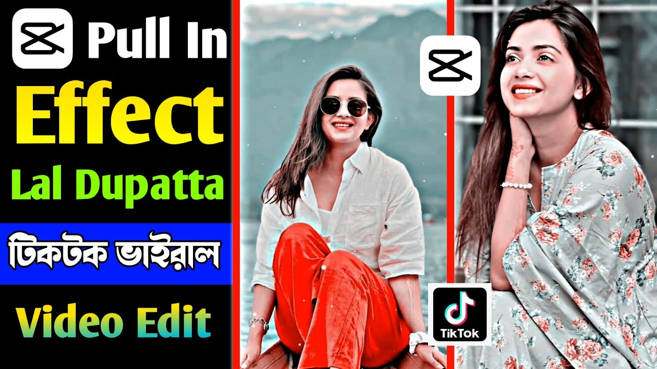 Lal Dupatta Tiktok Viral Pull In Effect Video Editing Capcut Pull In