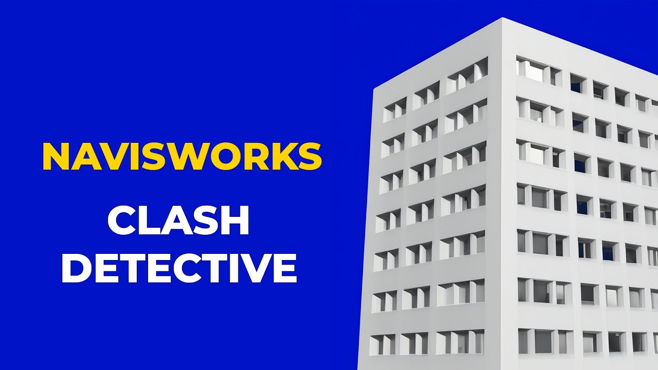 PREMIUM COURSES | BIM MANAGEMENT | Navisworks Clash Detective - YouTube