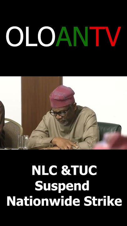 Fuel subsidy: NLC, TUC suspend planned nationwide strike - YouTube
