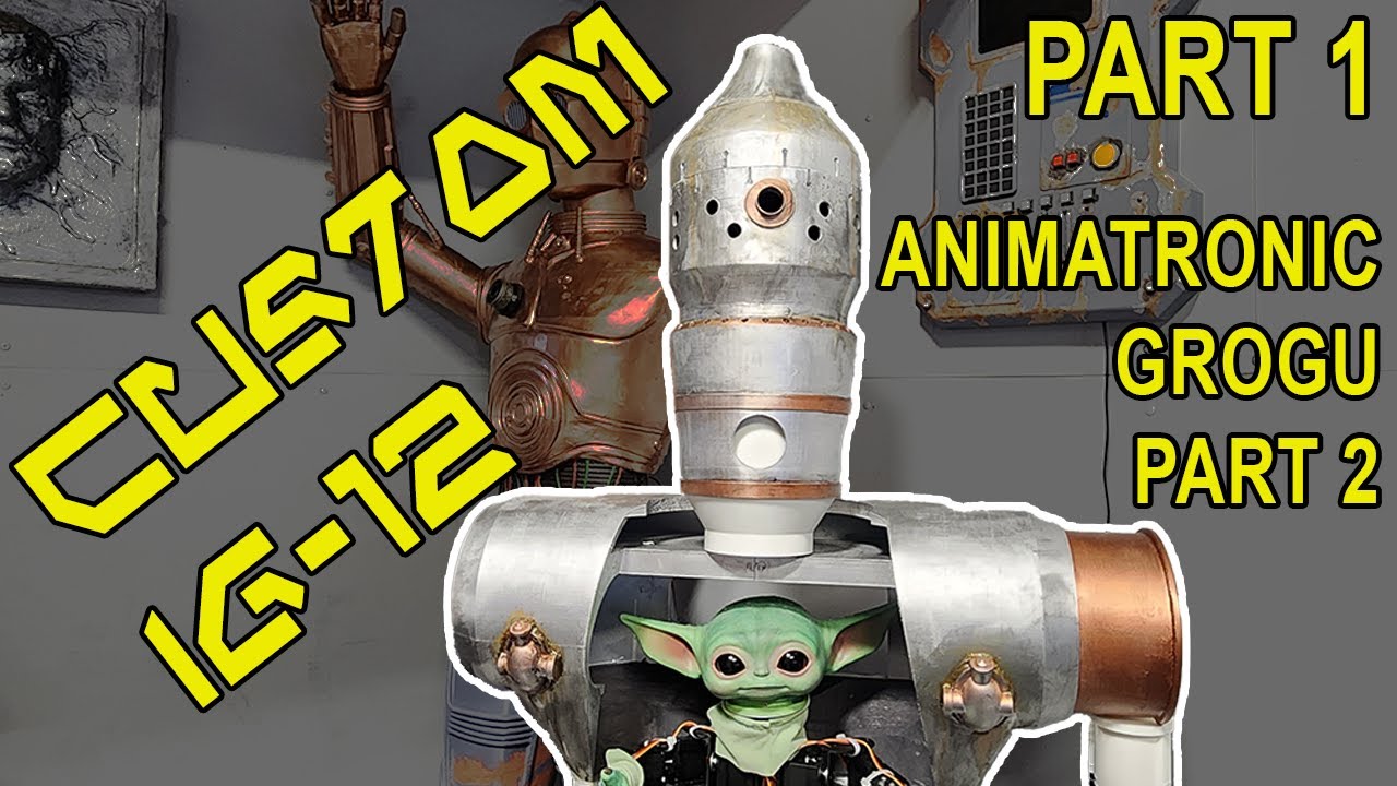 Star Wars Custom IG-12 Part 1 - Animatronic Grogu Project - YouTube
