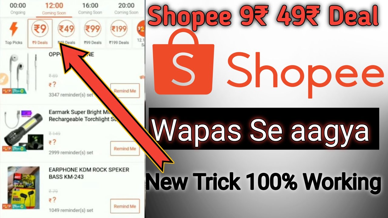 BIG UPDATE | SHOPEE ₹9, ₹49 COME BACK DEAL ? SHOPEE NEW UPDATE | NEW ...
