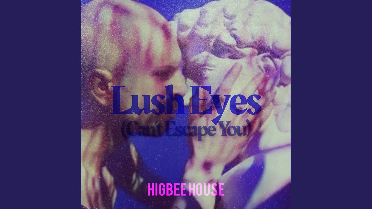 Lush Eyes (Can’t Escape You) - YouTube