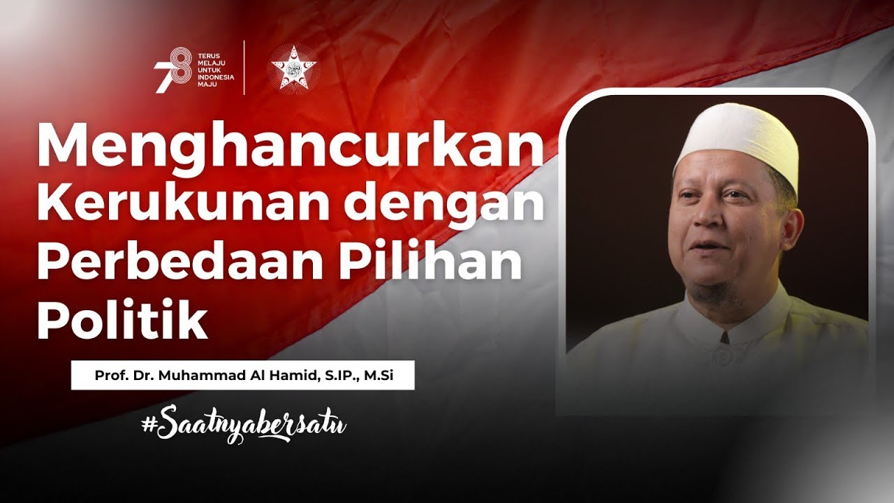Menghancurkan Kerukunan dengan Perbedaan Pandangan Pilihan Politik ...