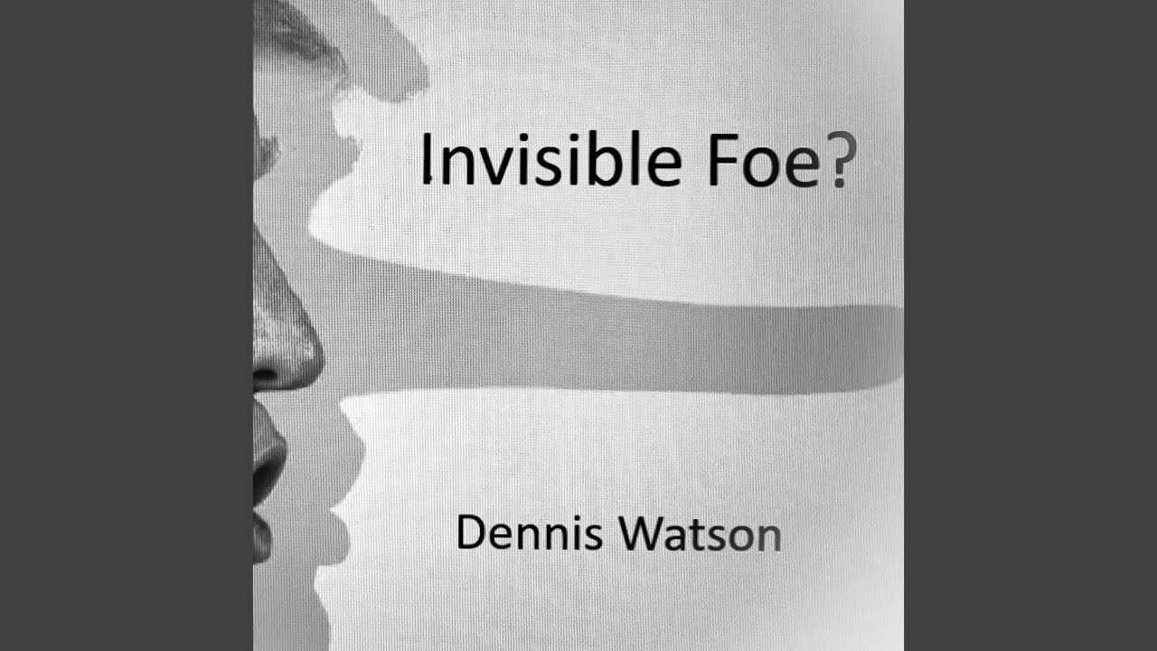 Invisible Foe? - YouTube