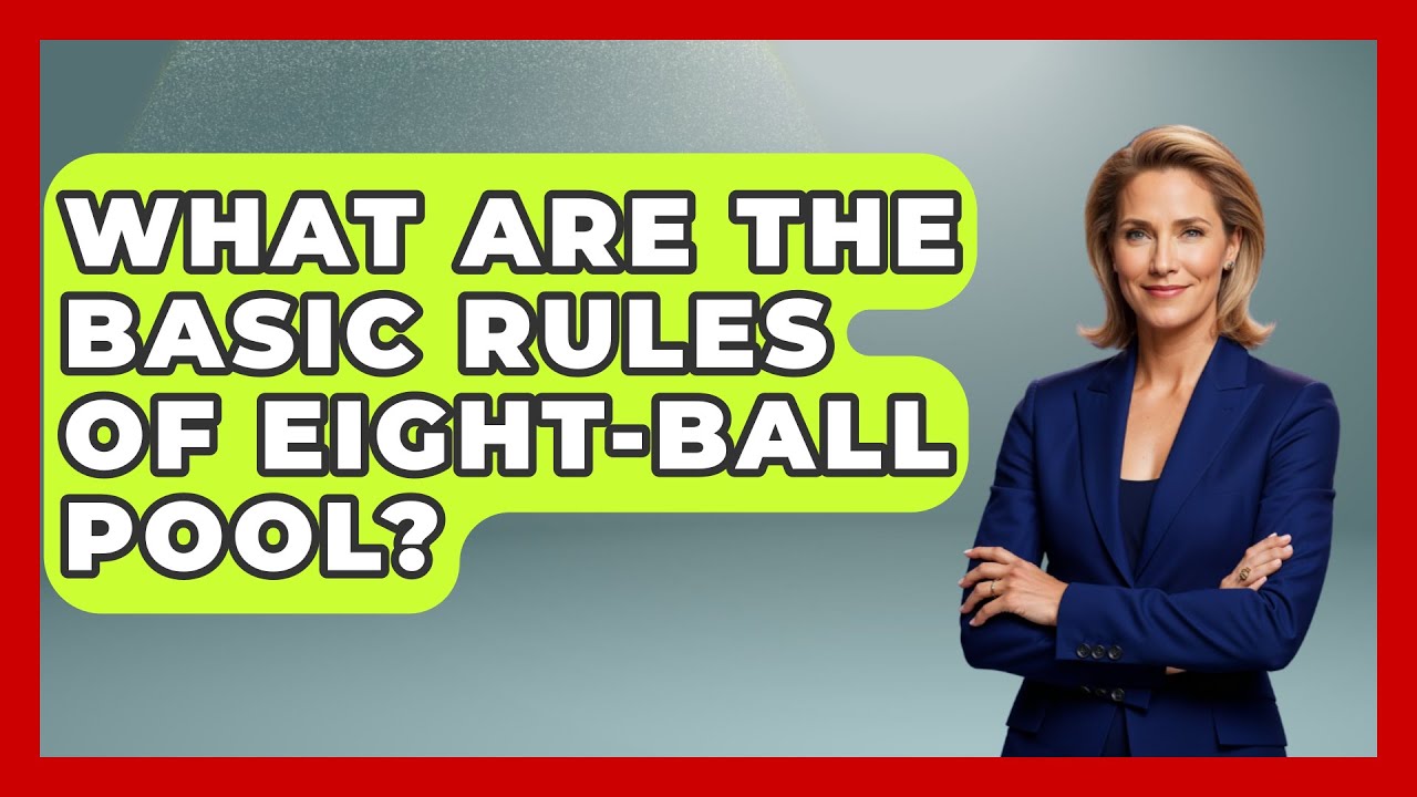 What Are the Basic Rules of Eight-Ball Pool? | Billiards Hustlers - YouTube