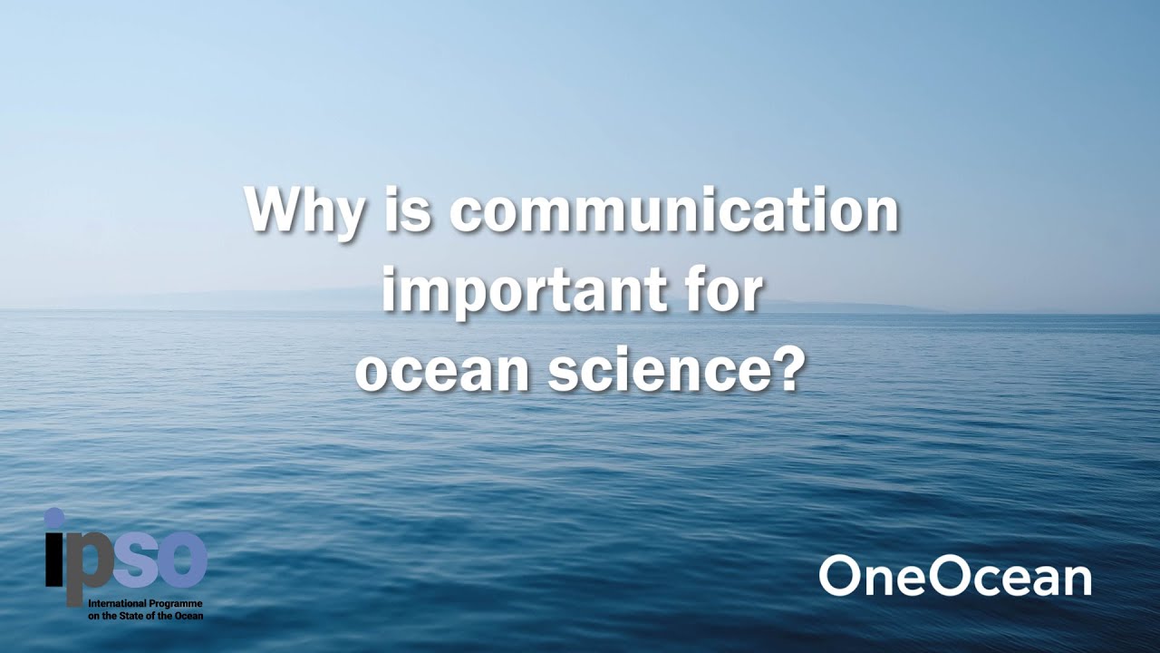 Why Is Communication Important For Ocean Science YouTube why-is-communication-important-for-ocean-science-youtube