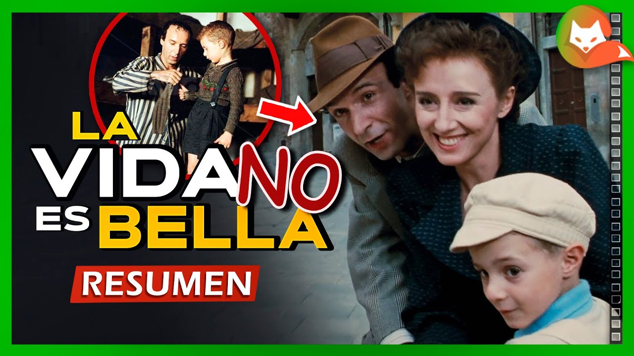 LA VIDA ES BELLA (1997) | RESUMEN Historia del sacrificio de un Padre ...