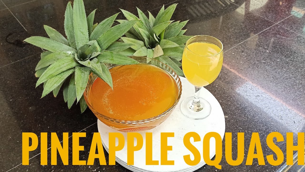 PINEAPPLE SQUASH || പൈൻ ആപ്പിൾ സ്ക്വാഷ് || easy recipe - YouTube