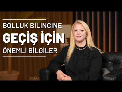 Bolluk Bilincine Nasıl Geçilir? | Hayatımızda Bolluk ve Bereketi Nasıl Yaratırız?