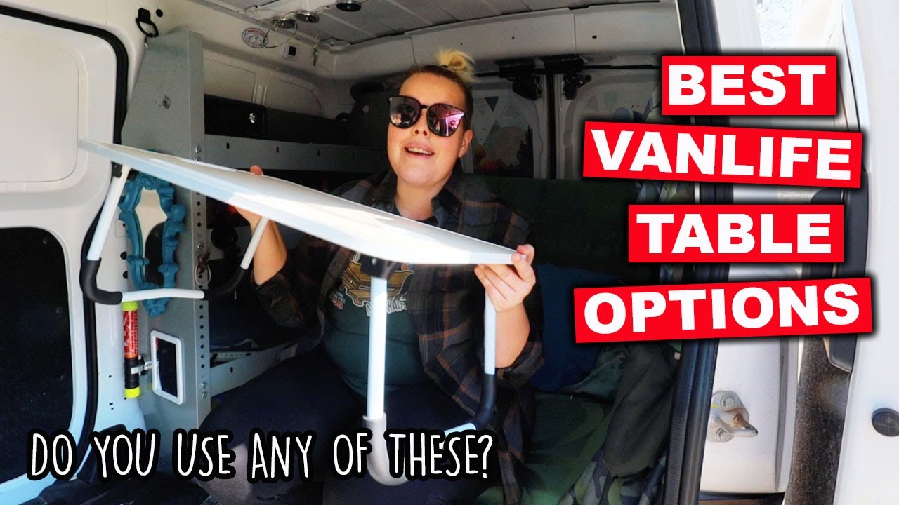 Best Vanlife Table Options | Which Table Is Best For Your Van Journey ...