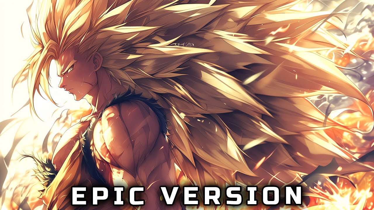 Dragon Ball Z - Super Saiyan 3 Theme (EPIC VERSION) - YouTube