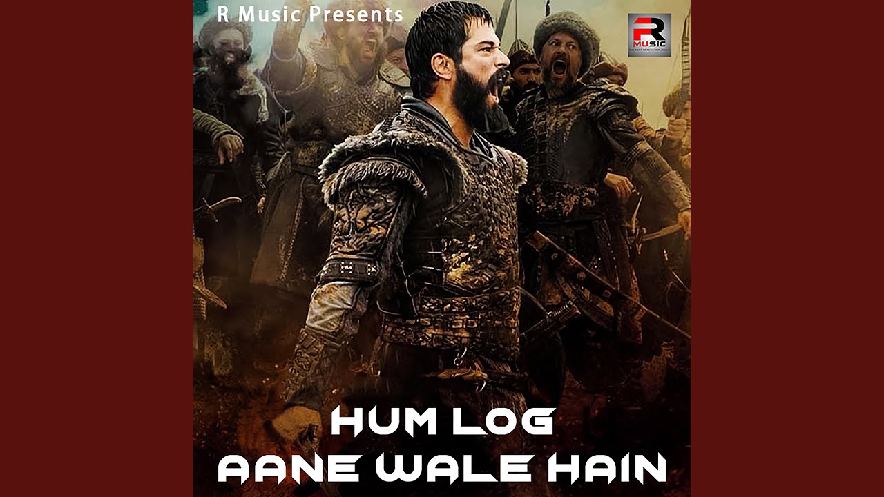 Hum Log Aane Wale Hain - YouTube