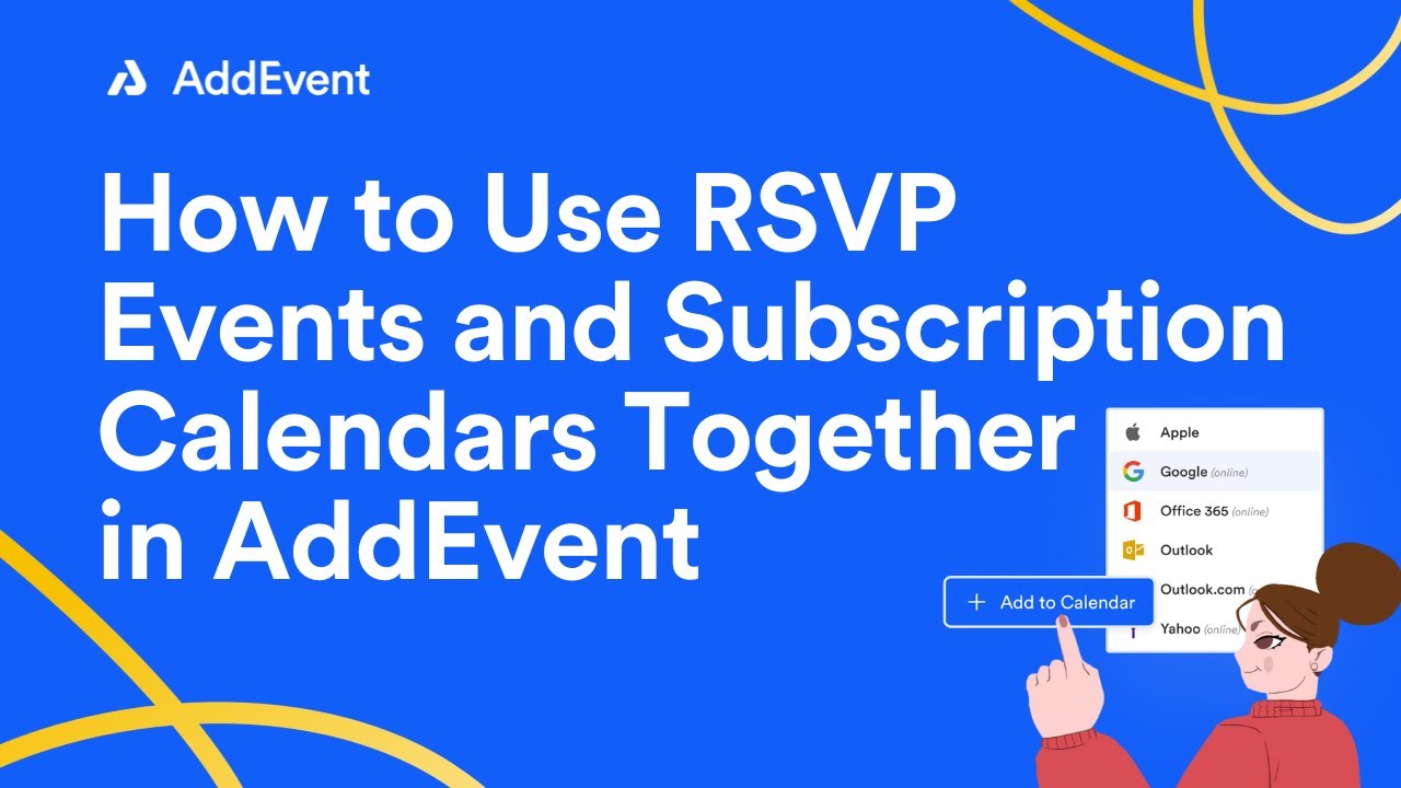 How to Use RSVP Event and Subscription Calendars Together in AddEvent ...