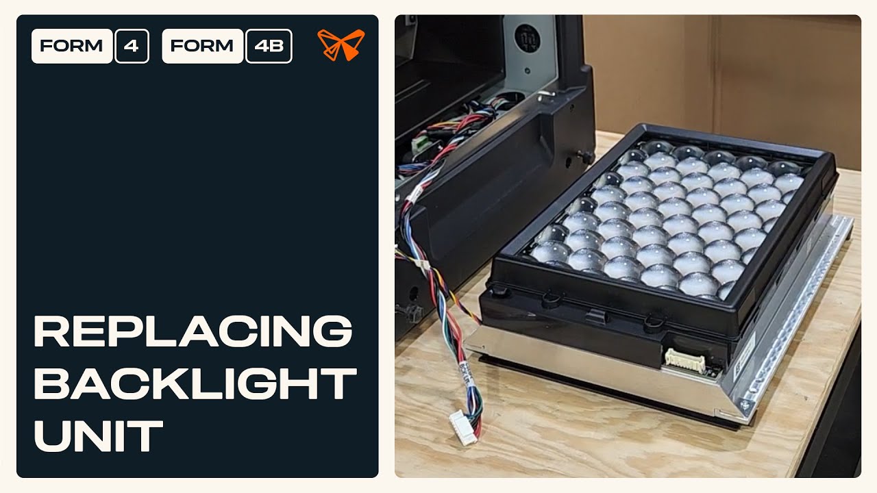 How to Replace the Backlight Unit (BLU) | Form 4 SLA 3D Printer Repair ...