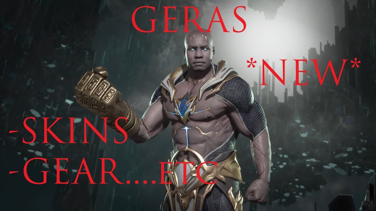 MORTAL KOMBAT 11 | GERAS COSMETICS,SKINS,GEAR...etc - YouTube