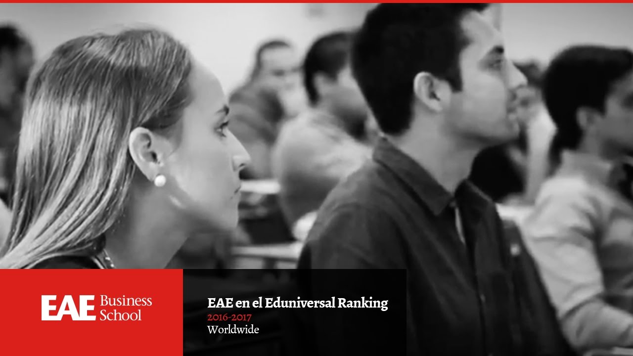 Los másters de EAE en el Eduniversal Best Masters Ranking Worldwide ...
