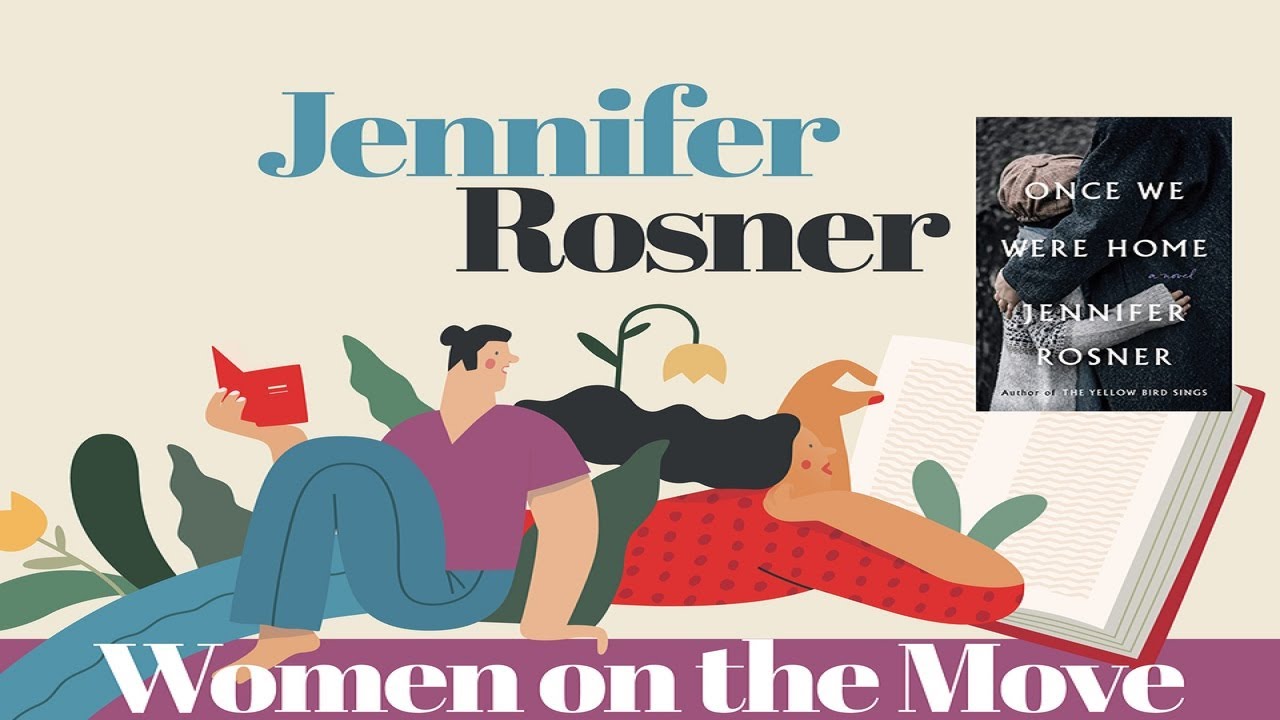 Women on the Move: Jennifer Rosner - YouTube