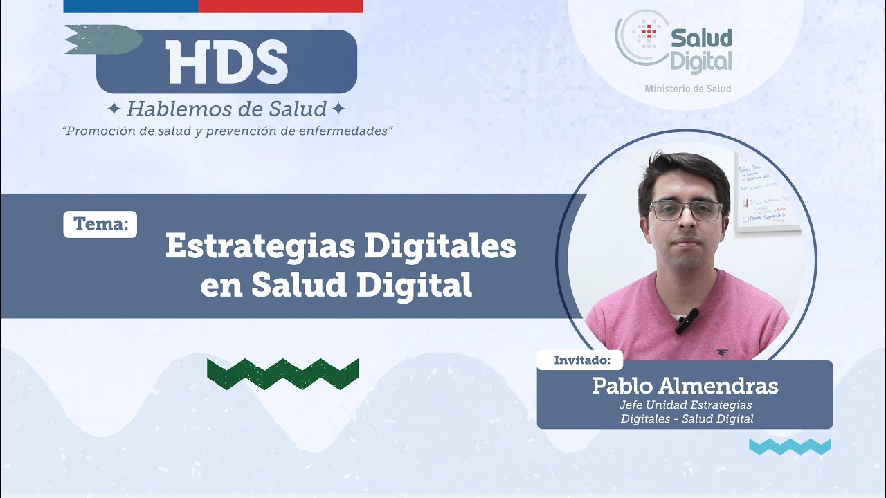 07/2024 Hablemos de Salud: Estrategias Digitales en Salud Digital - YouTube