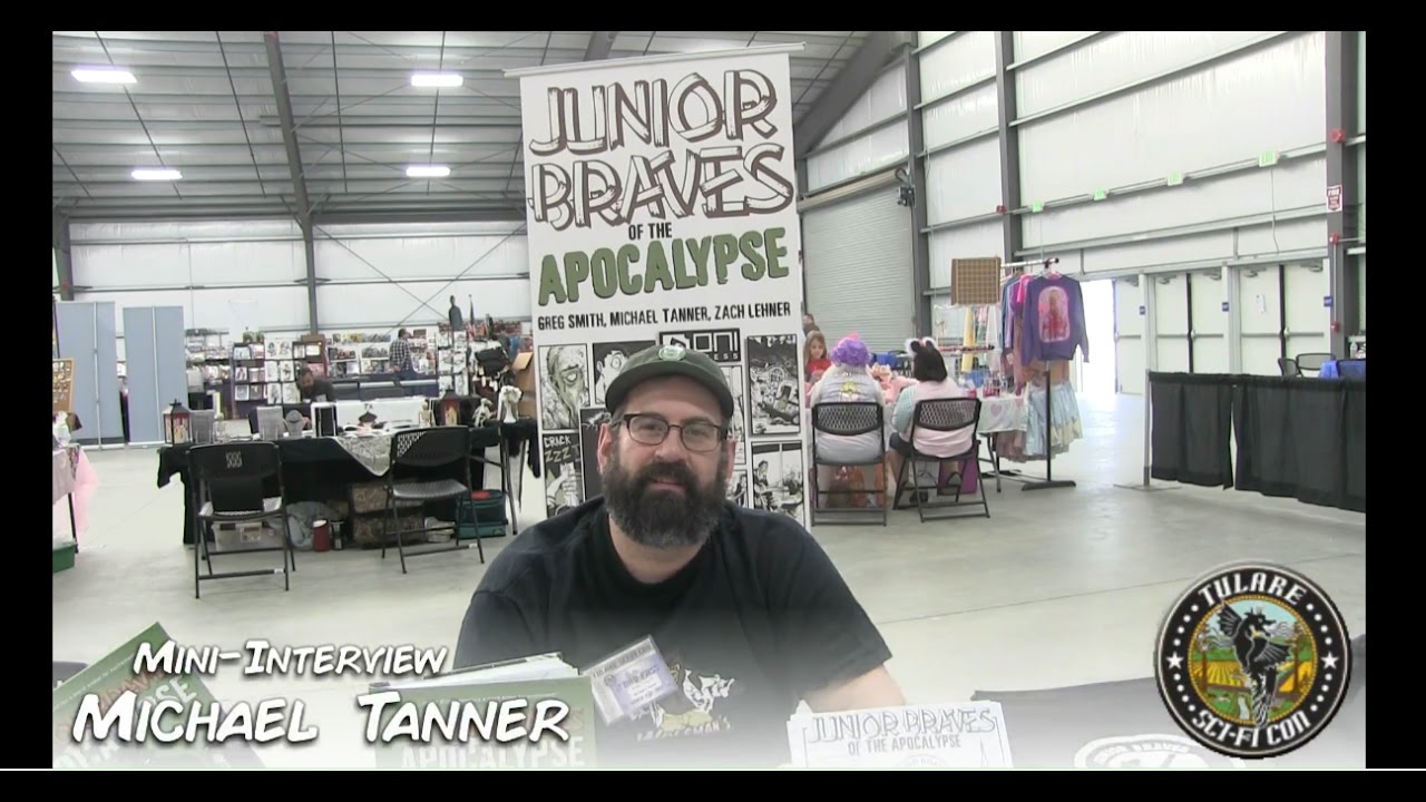 Mini-Interview Michael Tanner Tulare Sci Fi Con 2017 - YouTube