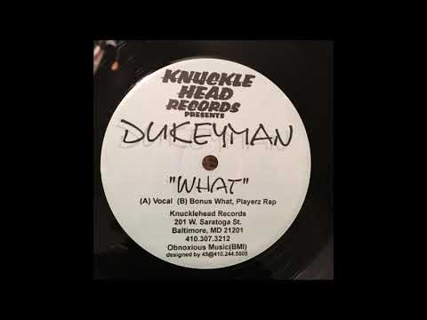 DukeyMan – WHAT (Vinyl) - Discogs