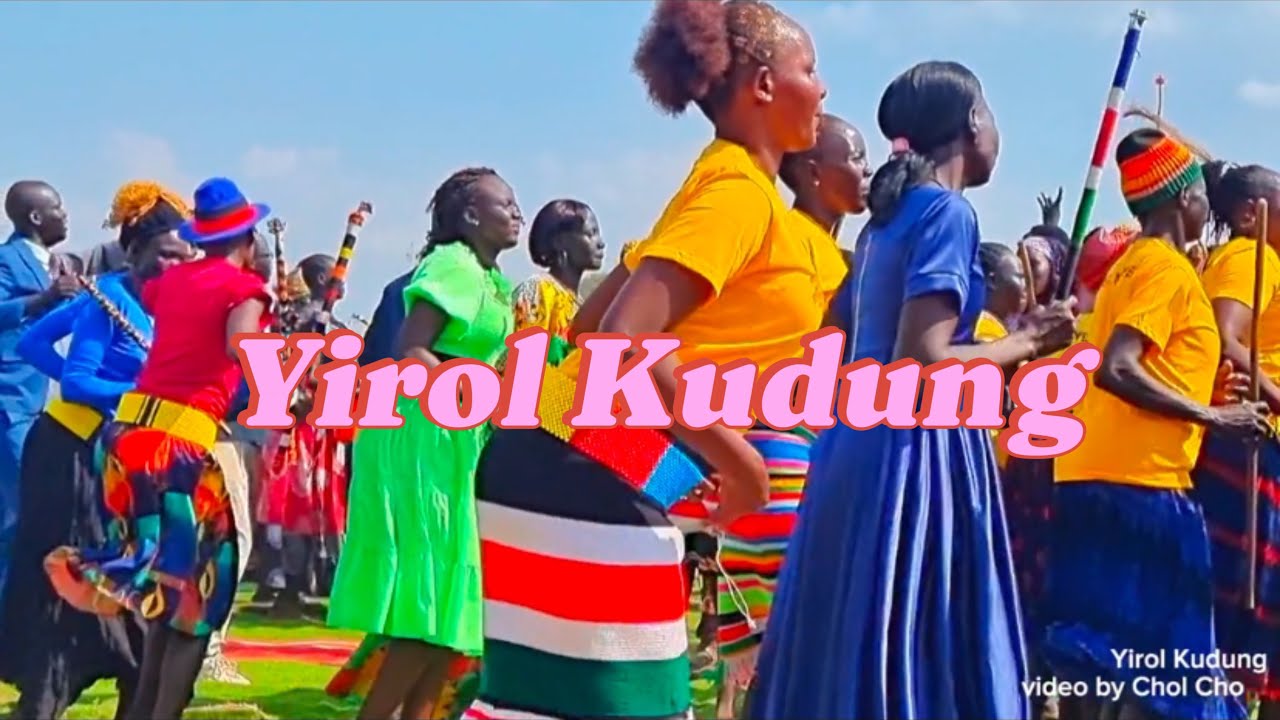 YIROL KUDUNG ️ #culture #Yirol #southsudan #yirolculturedance # ...