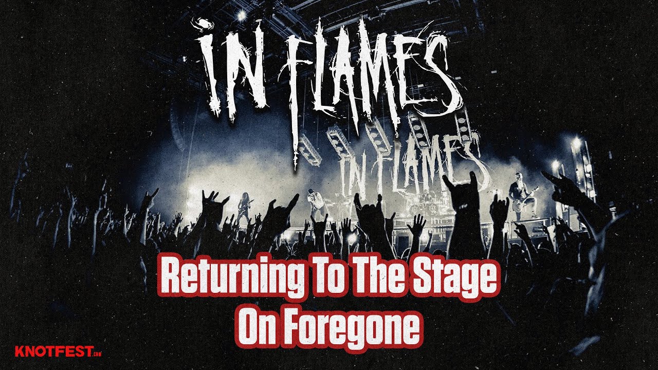 IN FLAMES Returning to the Stage on FOREGONE - YouTube