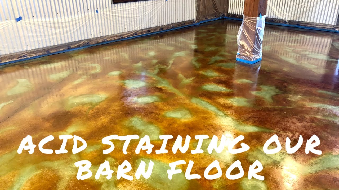 Acid Staining our Montana Haven Barn Concrete Floor - YouTube