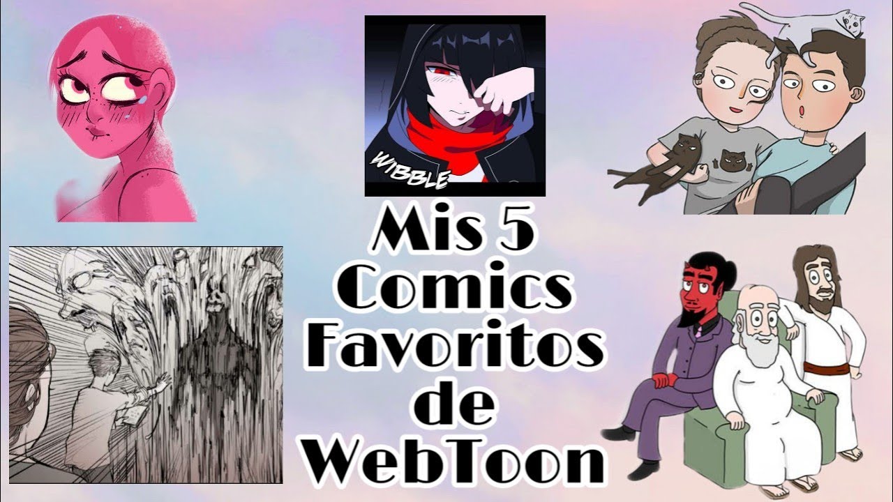 Mis 5 Comics Favoritos de WebToon - YouTube