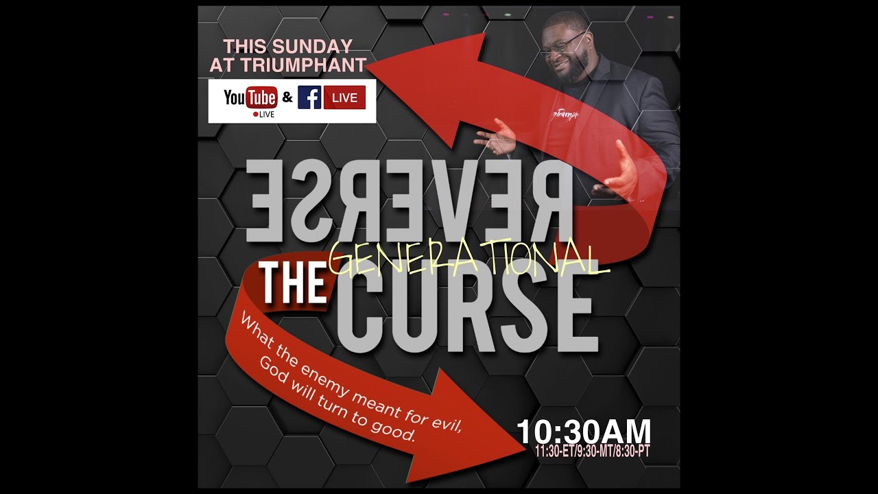 Reverse The Generational Curse- Bishop Fred Matthews II - YouTube