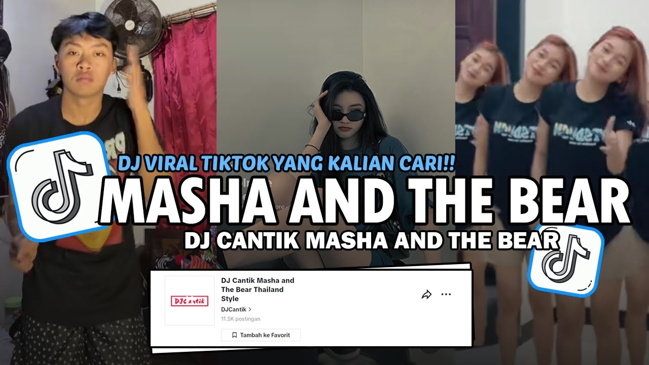 DJ CANTIK MASHA AND THE BEAR THAILAND STYLE MENGKANE || DJ MASHA AND ...