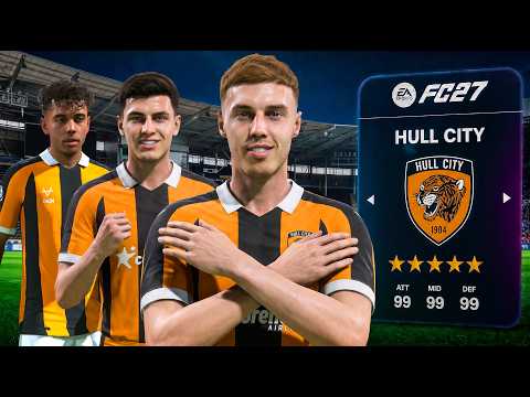 I Rebuild Hull City..... in FC 27!