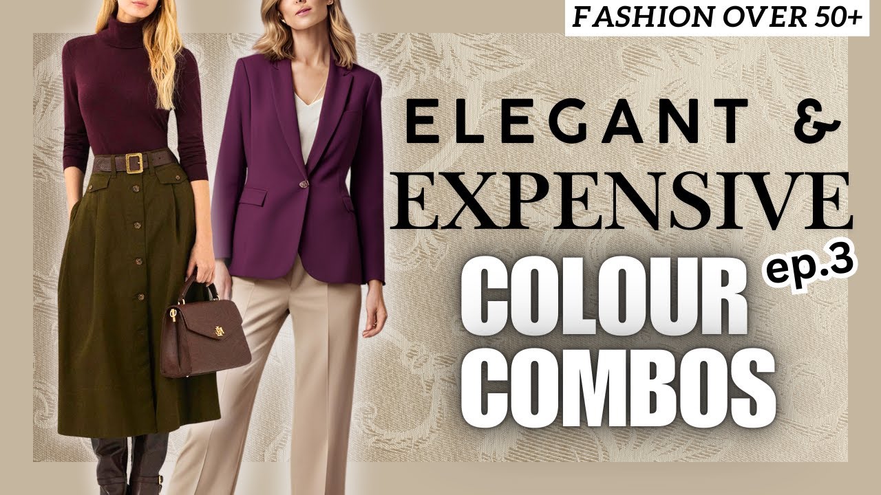 Timeless Colour Combos that Make You LOOK EXPENSIVE & ELEGANT: Fashion ...