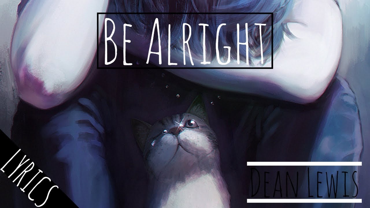 Nightcore - Be Alright (Lyrics) - YouTube