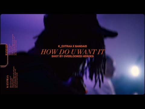 How Do U Want It | Official Music Video | Filmed by @overlookedheroes ...