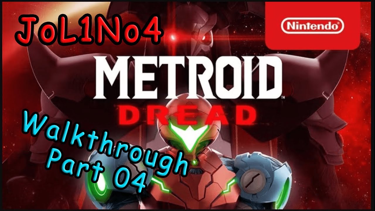 Metroid Dread - Walkthrough / Part 04 - YouTube