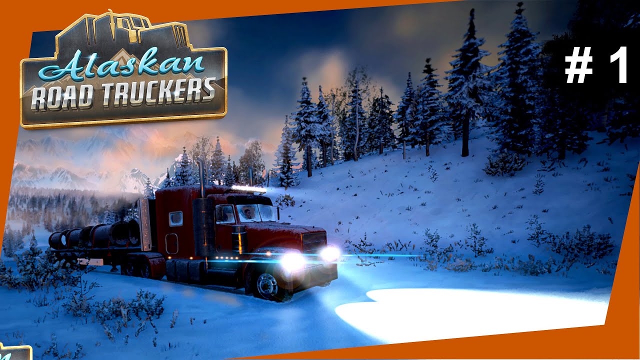 Truck-Business in Alaska - Alaskan Road Truckers - #1 - Deutsch - [2023 ...