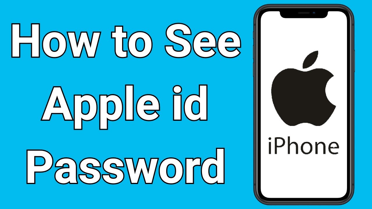 How to See Your Apple id Password on iPhone - YouTube