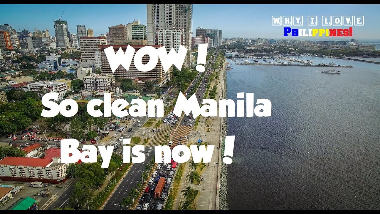 MANILA BAY UPDATES - KEEP THE CITY CLEAN | PHILIPPINES - YouTube