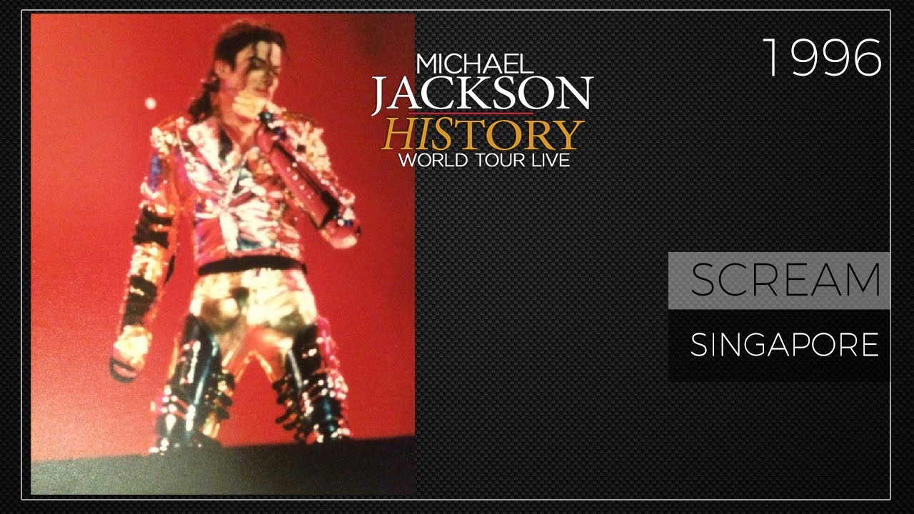 Michael Jackson Scream Live Singapore 60fps - YouTube