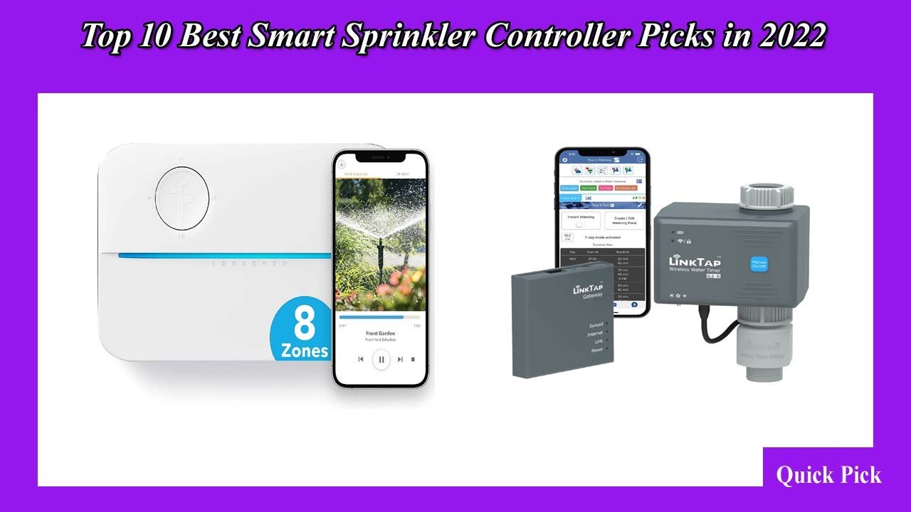 Top 10 Best Smart Sprinkler Controller Picks in 2022 - YouTube