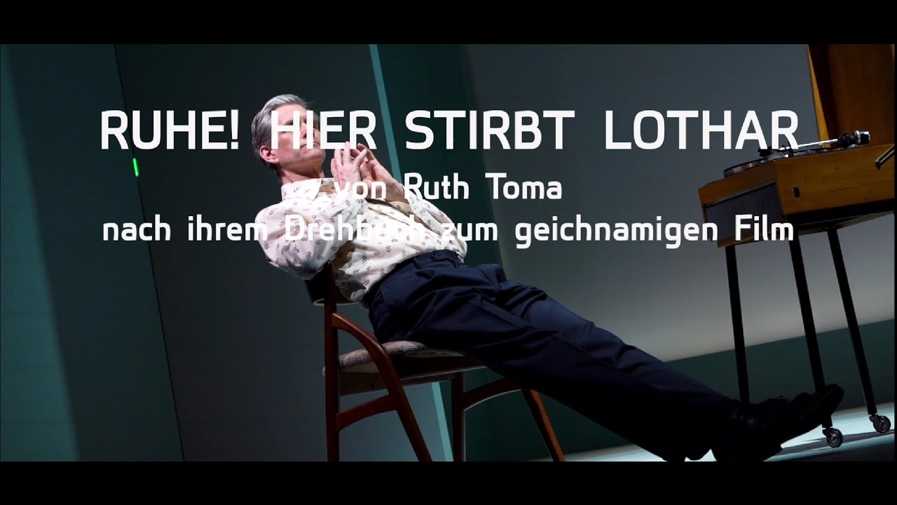 Trailer RUHE! HIER STIRBT LOTHAR - YouTube